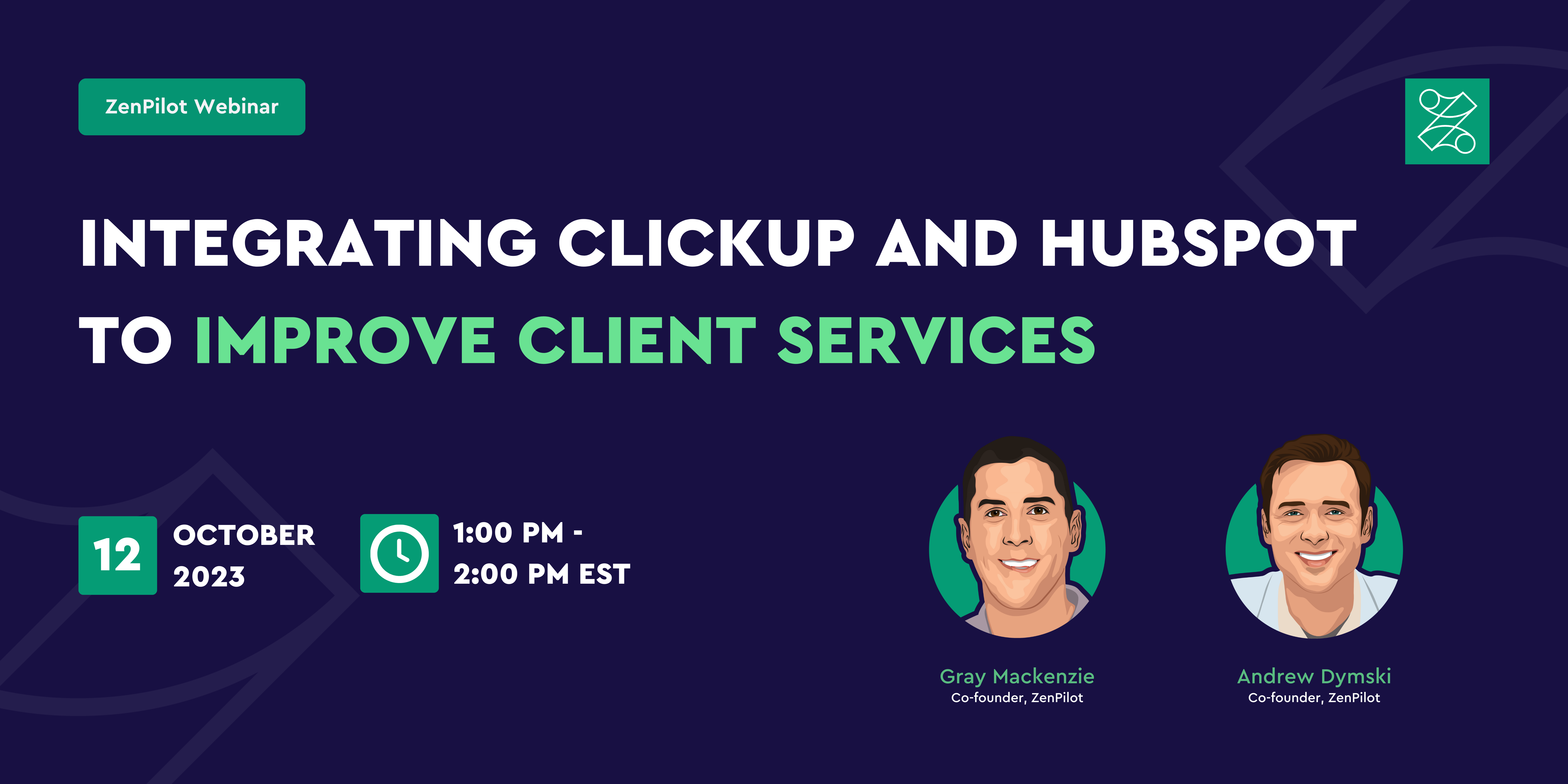 Webinar: Integrating ClickUp and HubSpot to Improve Client Services